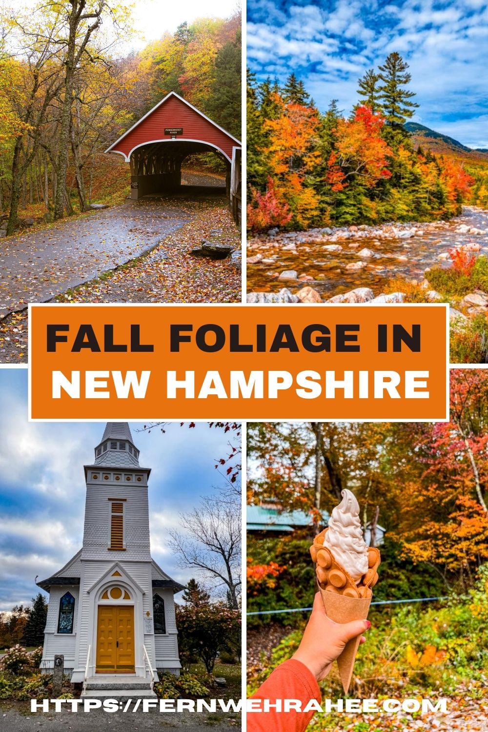 20 Best Spots to see Fall Foliage in New Hampshire + Itinerary ...